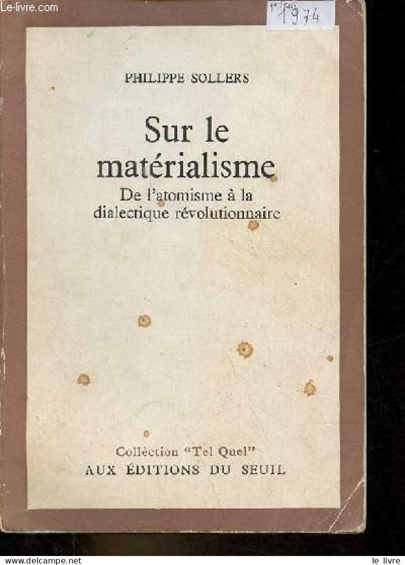 Gesigneerde boeken - Sur le matérialisme - De l'atomisme à la ...