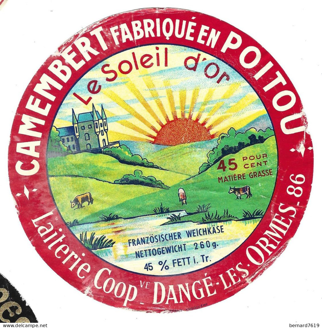 Fromage - etiquette de fromage -86 vienne - dange les ormes - camembert ...
