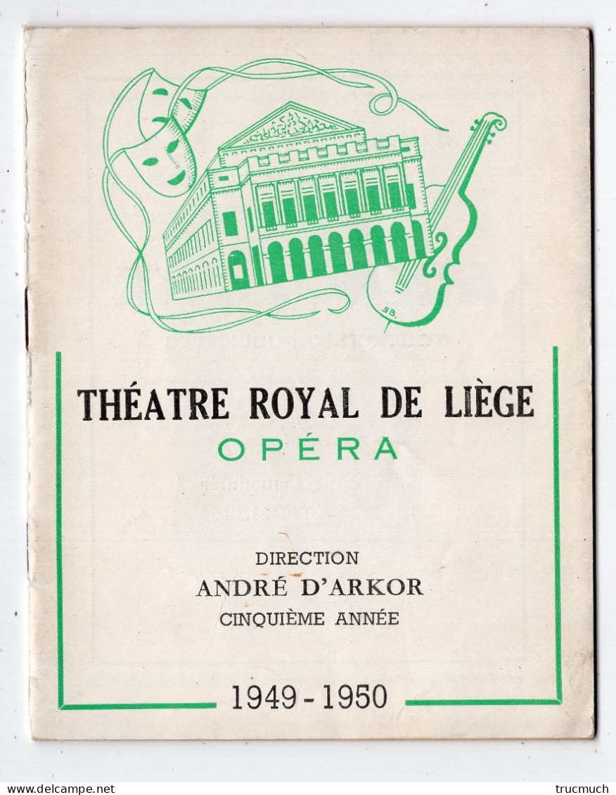 Programmes - Programme - Théâtre Royal de LIEGE - Opéra - André D'ARKOR ...